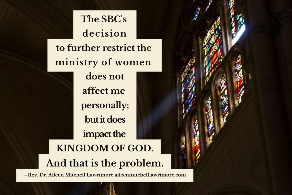 To the SBC: a Baptist preacher has her say - Aileen Mitchell Lawrimore